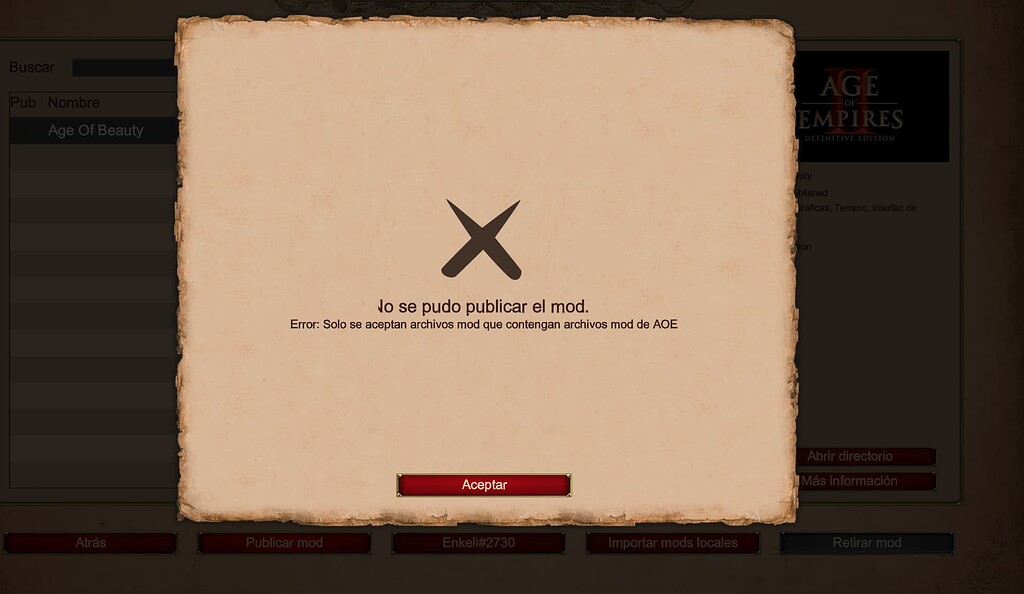 ERROR: Only mod files that contain AOE mod files are accepted - II - Report a Bug - Age of ...