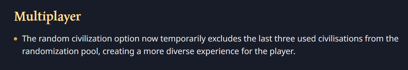 Random civ excluding last 3 used civs in multiplayer doesn't seem to be ... Random civ excluding last 3 used civs in multiplayer doesn't seem to be ...