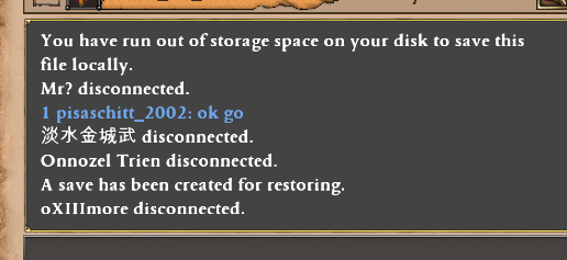 MP game host gets disk full message and half the players drop/crash ...